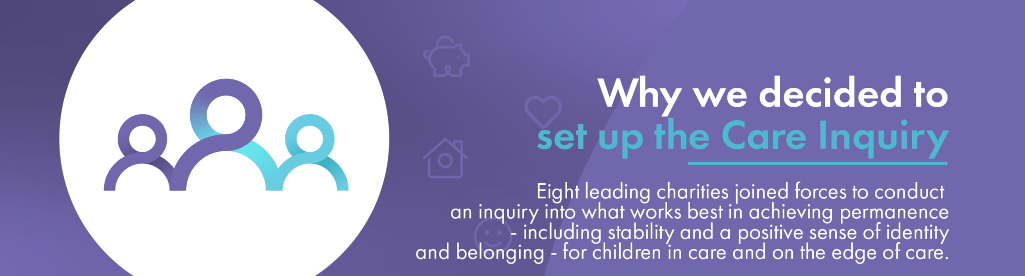 Why we decided to set up the Care Inquiry - Family Rights Group